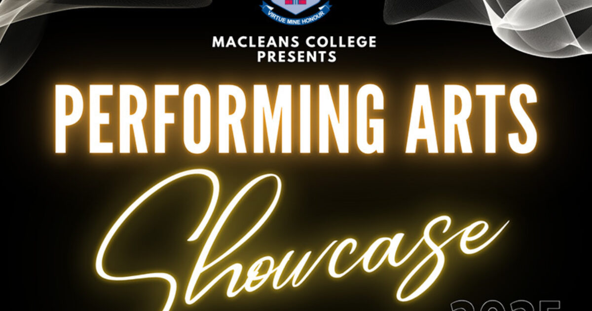 Performing Arts Showcase 2025 - Macleans College